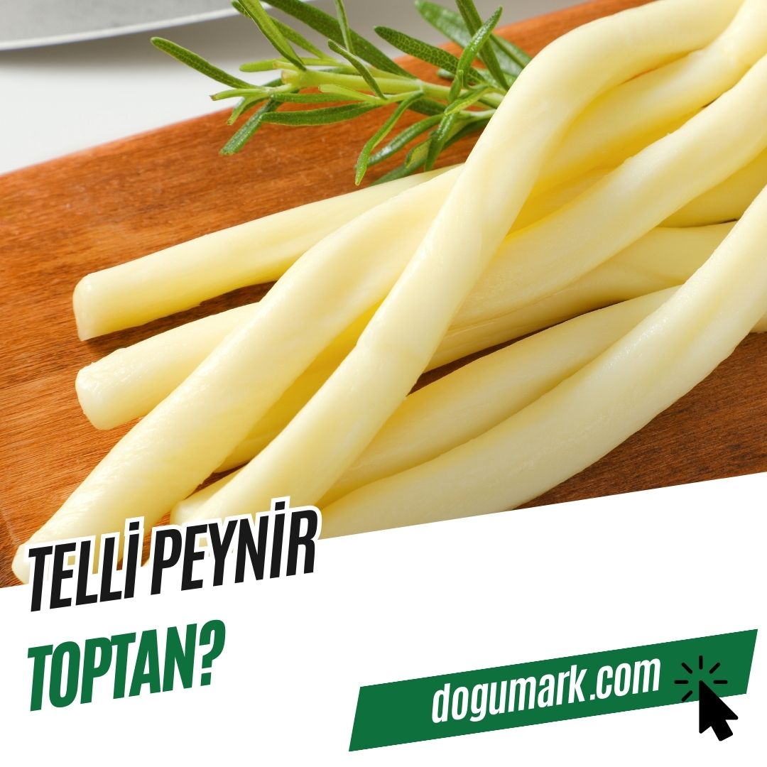 Telli Peynir Toptan? - DoğuMark